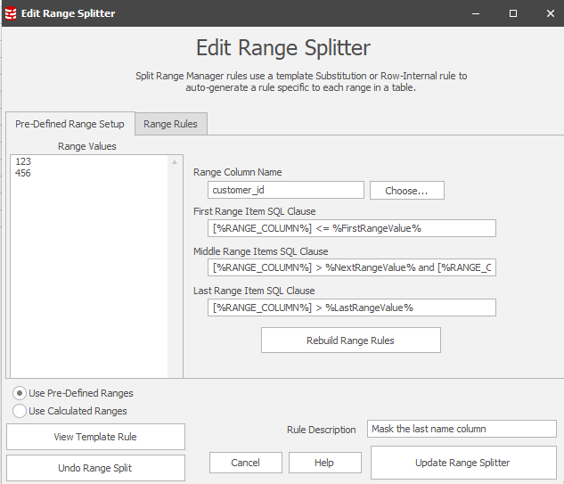 About Range Splitter Rules - Data Masker 6 - Product Documentation