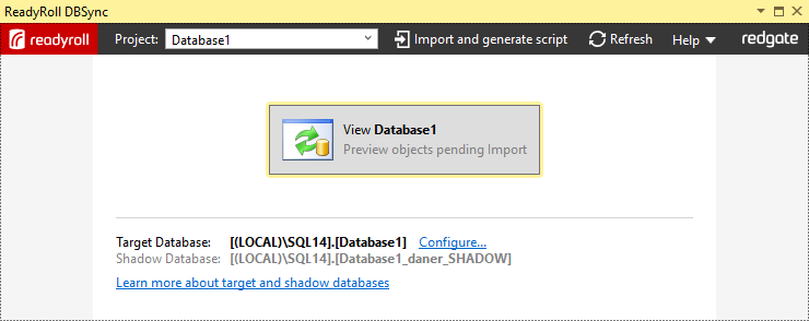 Target and shadow databases - ReadyRoll 1 - Product Documentation